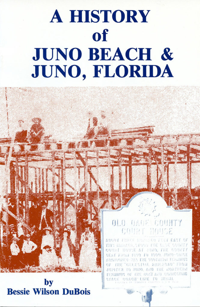 A History of Juno Beach and Juno Florida – Historical Society of Palm ...