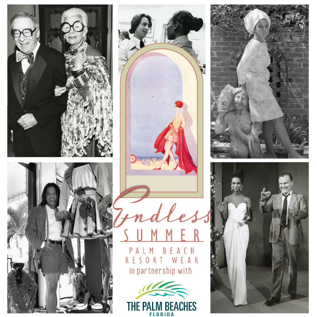 Endless Summer: Palm Beach Resort Wear – Historical Society of Palm Beach County
